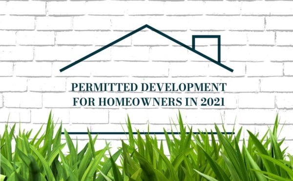 Permitted development for homeowners in 2021 - Brick Weaver