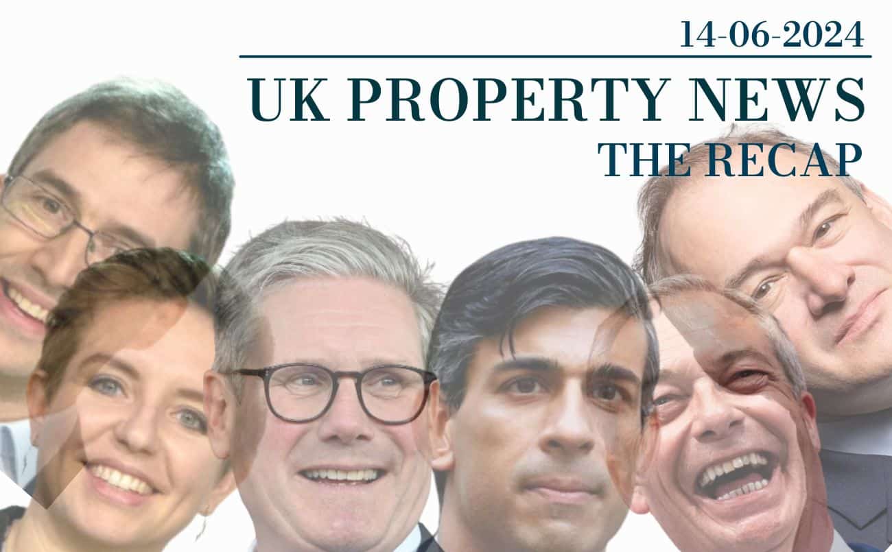 UK Property News Recap - 14.06.2024 - Brick Weaver